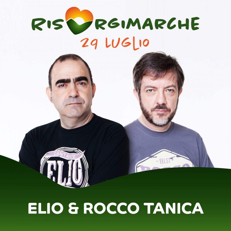 Elio e Rocco Tanica a RisorgiMarche – Elio e le Storie Tese